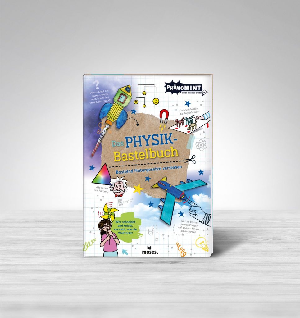 Das Physik-Bastelbuch – Bastelnd Naturgesetze verstehen – Leseförderung ...